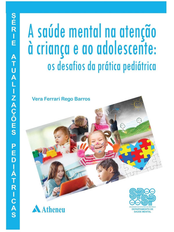 Livro: A saúde mental na atenção a criança e ao adolescente - Vera ...