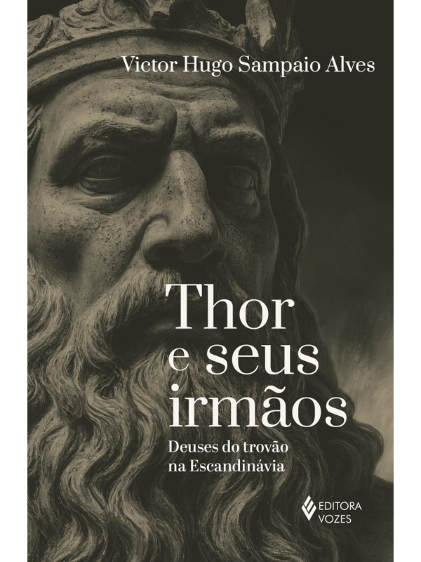Livro: Thor e seus irmãos - Victor Hugo Sampaio Alves | Estante Virtual